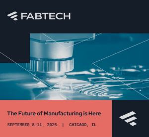 FABTECH 2025 - Sept 8-11, Chicago: REGISTRATION OPEN NOW ...